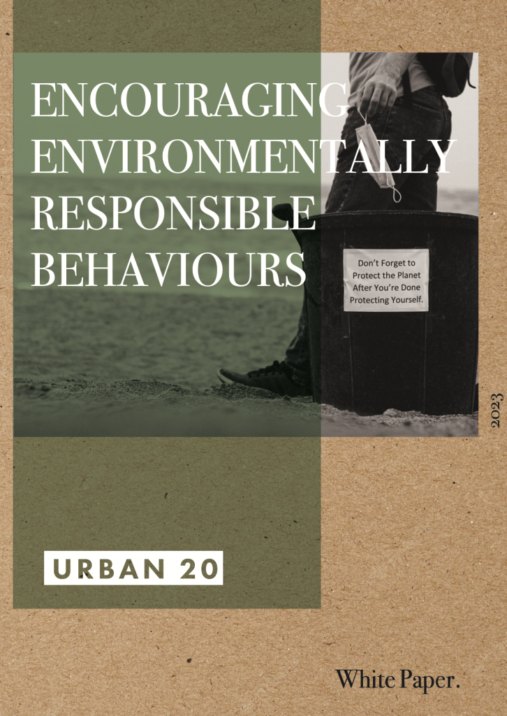 Encouraging Environmentally Responsible Behaviours - Urban20