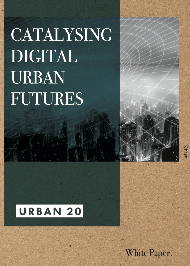 Catalysing Digital Urban Futures - Urban20